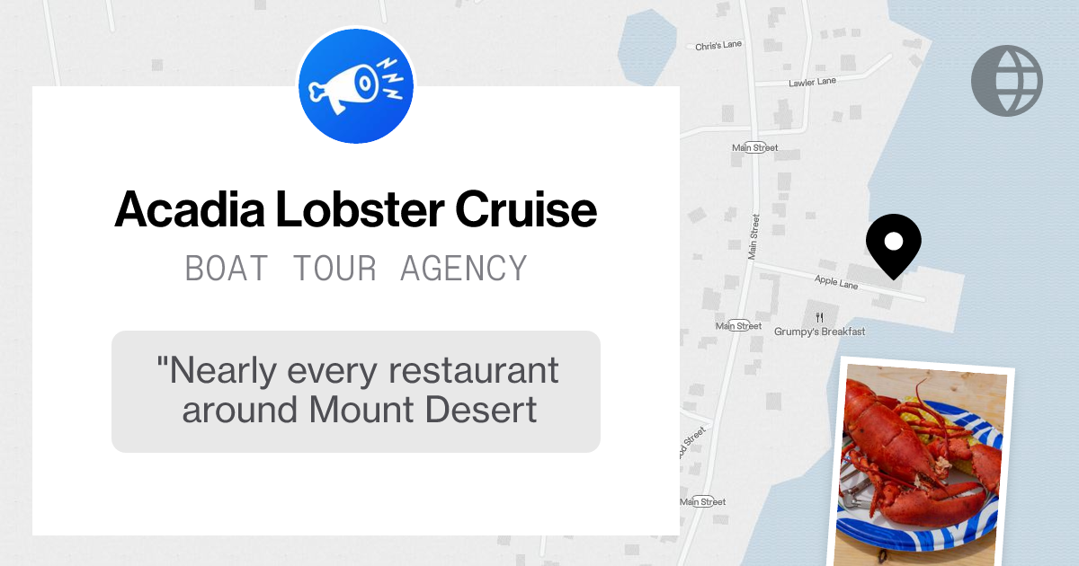 Acadia Lobster Cruise shared by @infatuation on Postcard