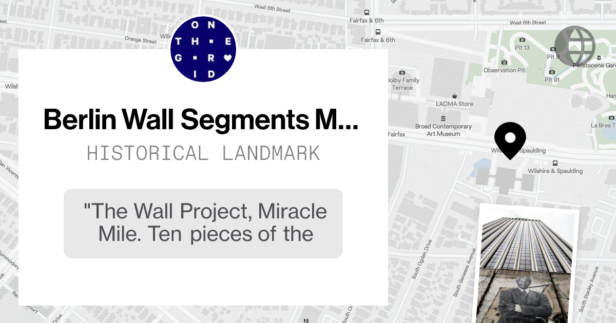Berlin Wall Segments Marker shared by @onthegrid says: ""The Wall ...