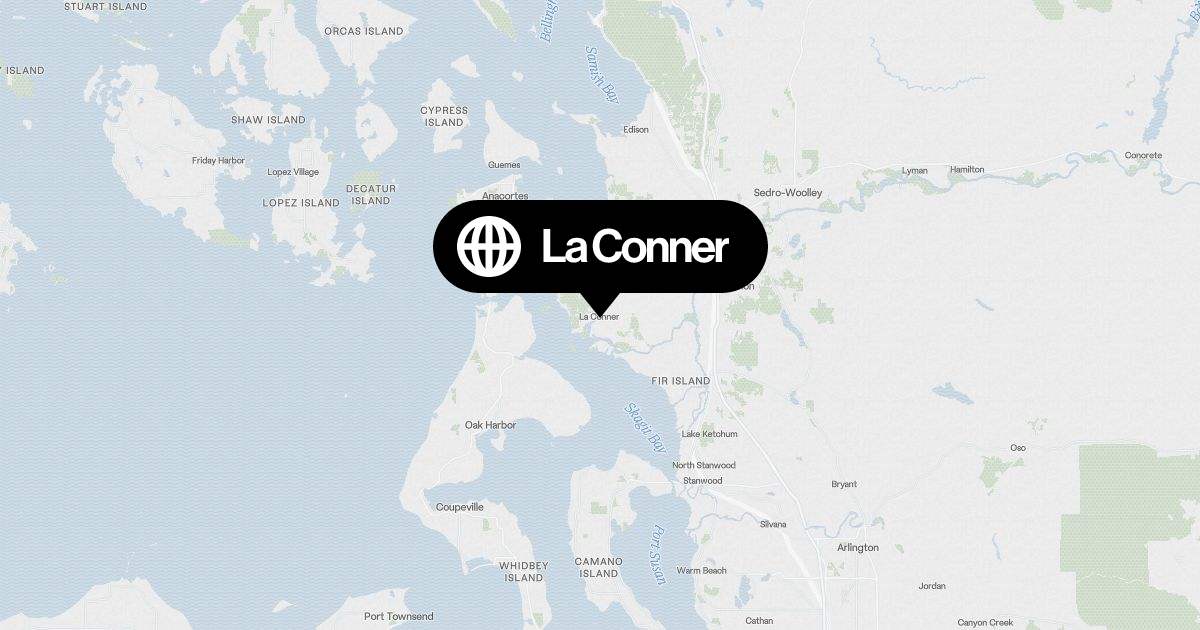 La Conner, WA, USA Travel Guide 2025 - Best Restaurants, Hotels ...