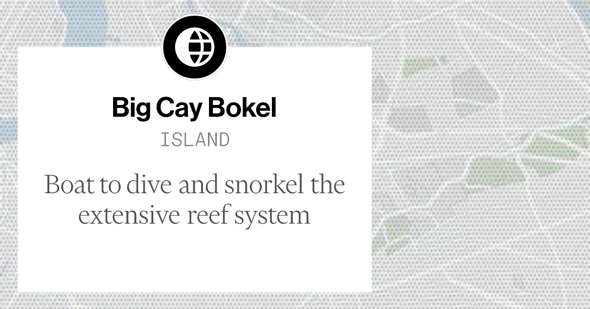 Big Cay Bokel - Island in null, | Reviews, Photos & Information on Postcard