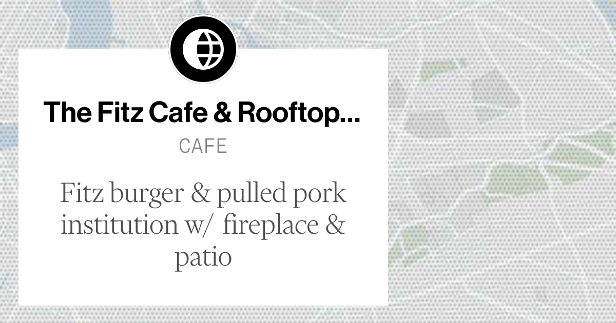 The Fitz Cafe & Rooftop on Postcard